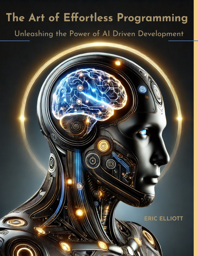 Art of Effortless Programming by Eric Elliott [PDF/iPad/Kindle]