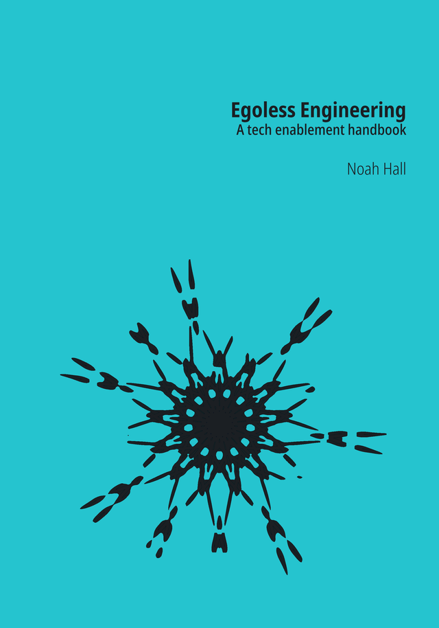 Egoless Engineering: A Tech… by Noah Hall [PDF/iPad/Kindle]