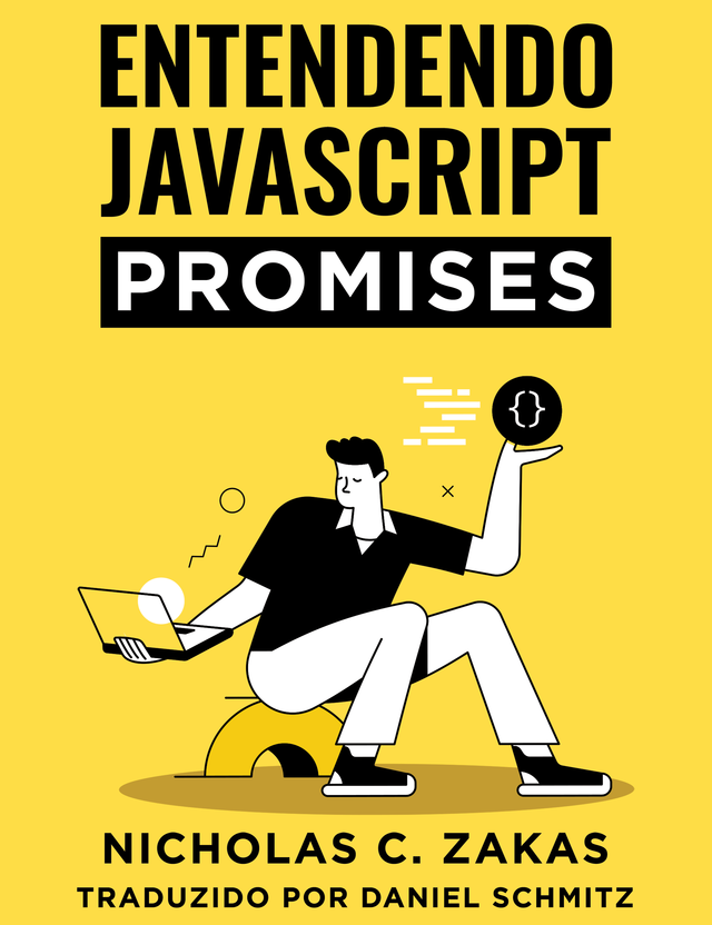 Entendendo JavaScript Promises [Leanpub PDF/iPad/Kindle]