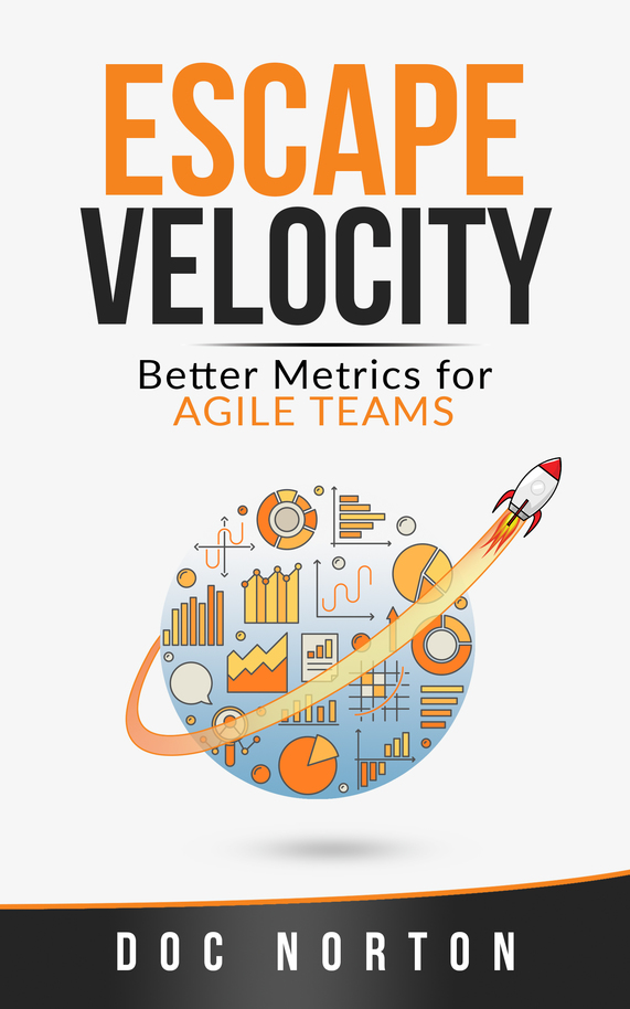 Escape Velocity by Doc Norton [Leanpub PDF/iPad/Kindle]