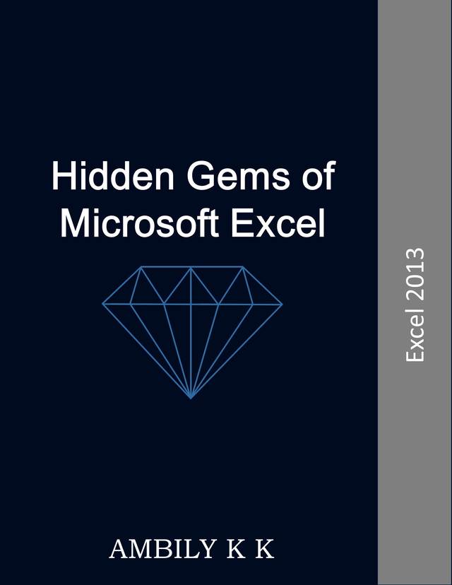 Hidden Gems of Microsoft… by Ambily K K [Leanpub PDF/iPad/Kindle]
