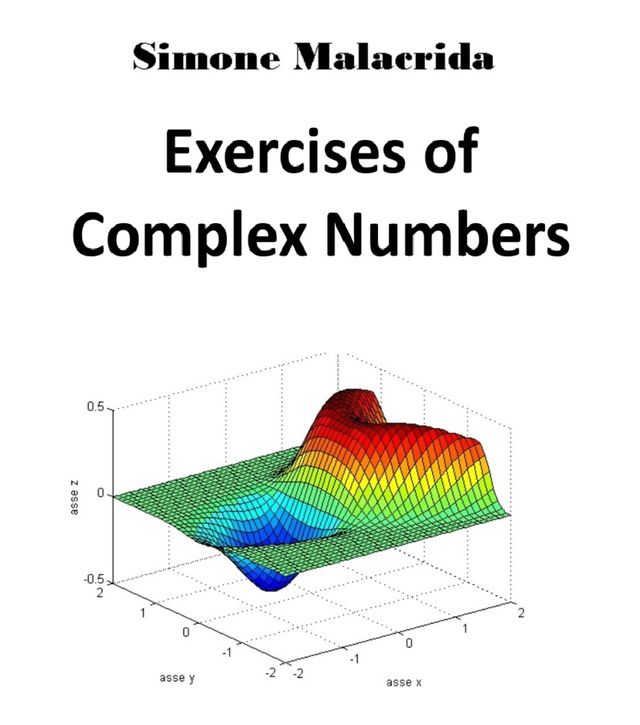 Exercises of Complex… by Simone Malacrida [PDF/iPad/Kindle]