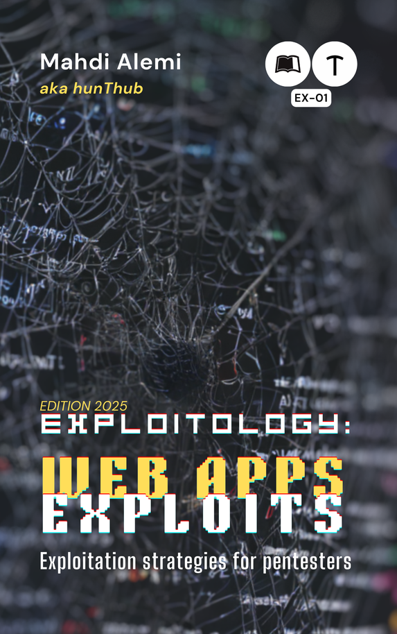 Exploitology: Web Apps Exploits [Leanpub PDF/iPad/Kindle]