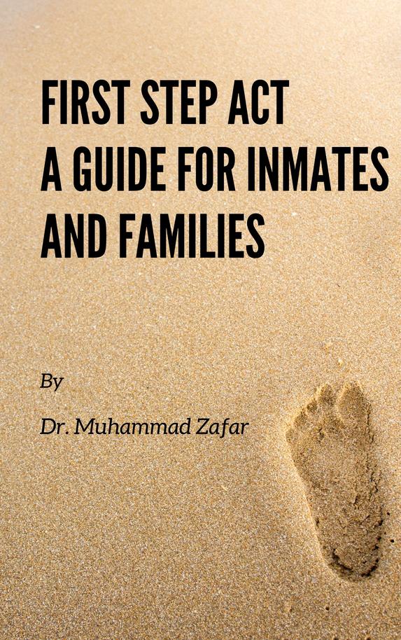 First Step Act: A Guide… by Dr. Muhamamd Zafar [PDF/iPad/Kindle]