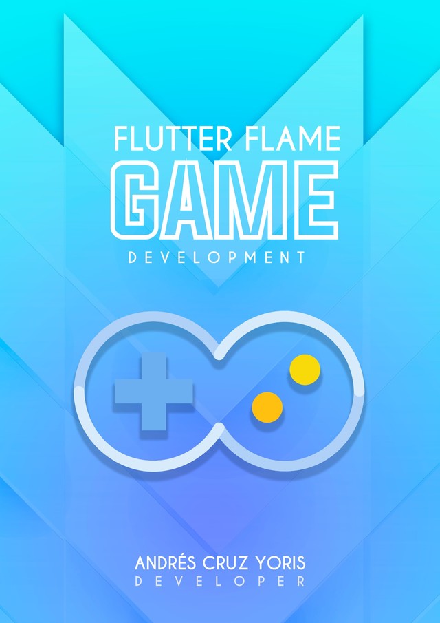 Flutter Flame Game By Andres Leanpub Pdfipadkindle 4624