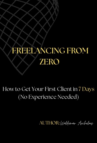 Freelancing From Zero [Leanpub PDF/iPad/Kindle]