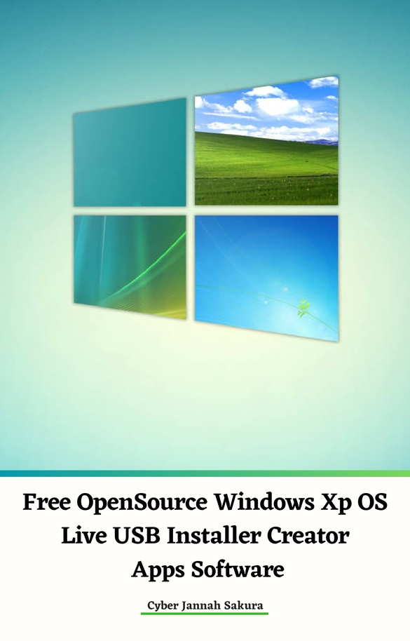 Free OpenSource Windows… by Cyber Jannah Sakura [PDF/iPad/Kindle]