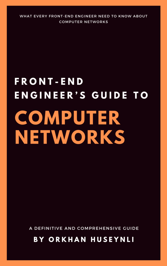 Front-End Engineer's Guide… by Orkhan Huseynli [PDF/iPad/Kindle]
