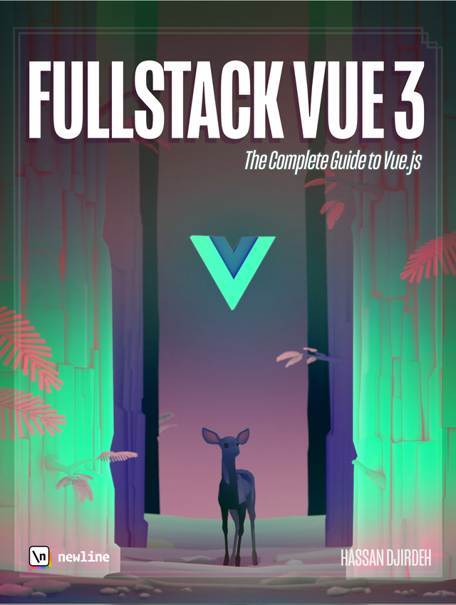 Fullstack Vue.js by Hassan Djirdeh [Leanpub PDF/iPad/Kindle]