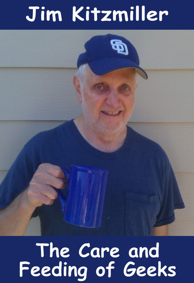 Care and Feeding of Geeks by Jim Kitzmiller [PDF/iPad/Kindle]