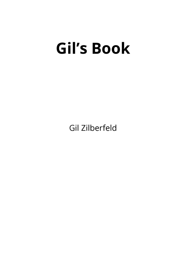 Gil's Book by Gil Zilberfeld [Leanpub PDF/iPad/Kindle]
