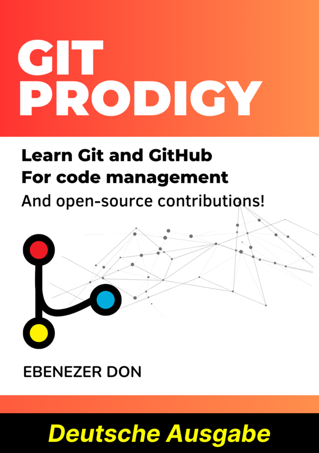 Git Wunderkind… von Ebenezer Don et al. [PDF/iPad/Kindle]