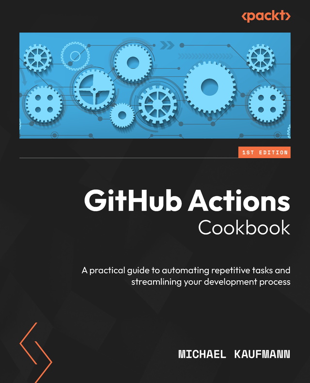 GitHub Actions… by Packt Publishing Ltd [Leanpub PDF/iPad/Kindle]