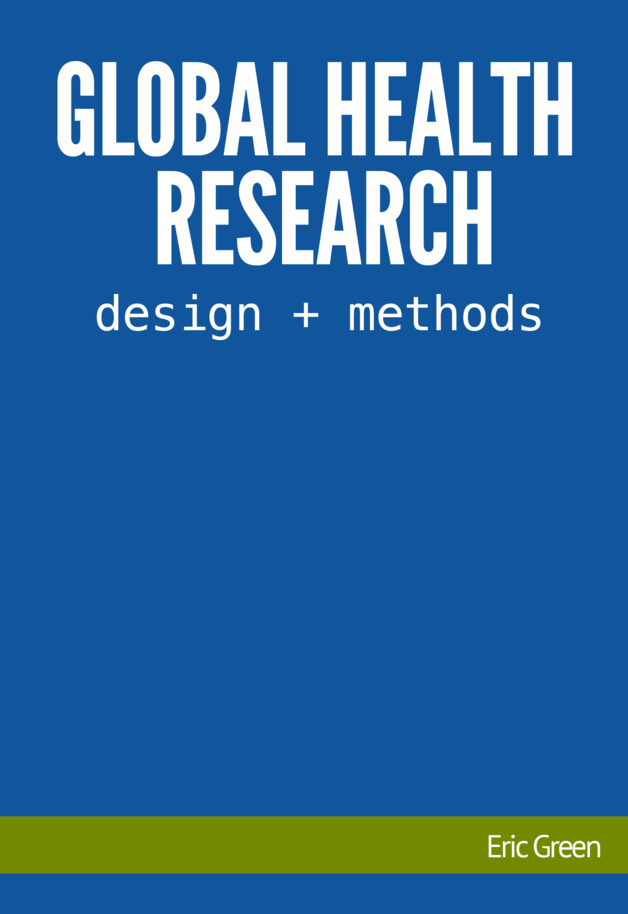 Global Health Research by Eric Green [Leanpub PDF/iPad/Kindle]