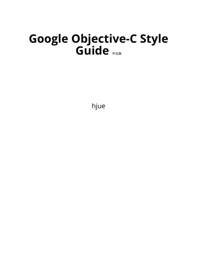 Google Objective-C Style Guide… by hjue [Leanpub PDF/iPad/Kindle]