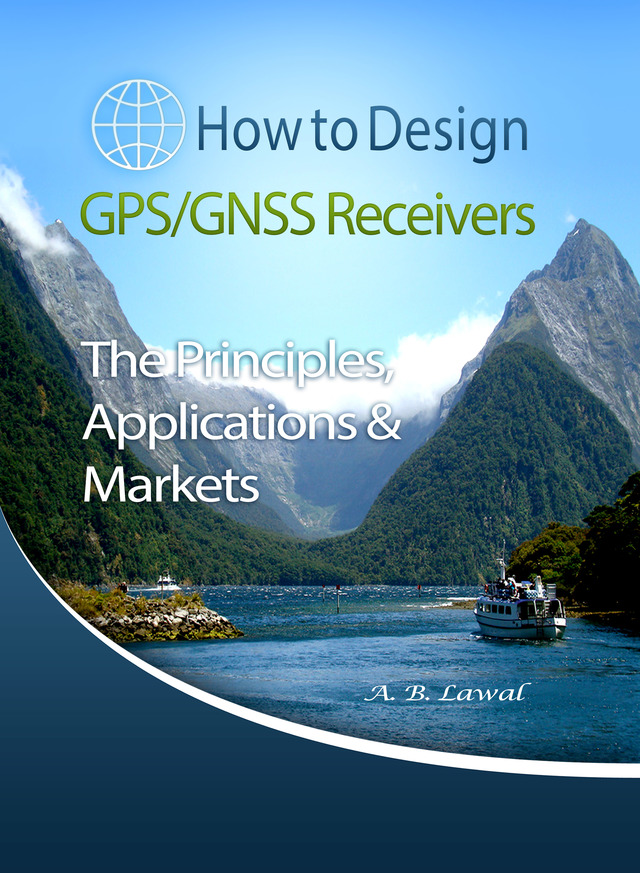 How to Design GPS/GNSS… by Bolakale Aremu [PDF/iPad/Kindle]