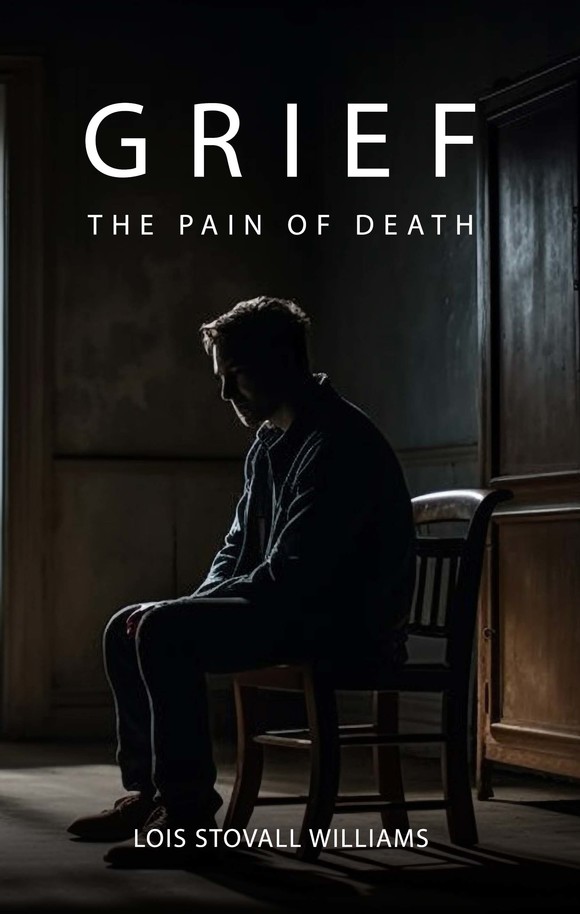 Grief: The Pain of Death [Leanpub PDF/iPad/Kindle]