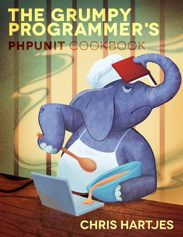 Grumpy Programmers Phpunit By Chris Hartjes Pdfipadkindle 