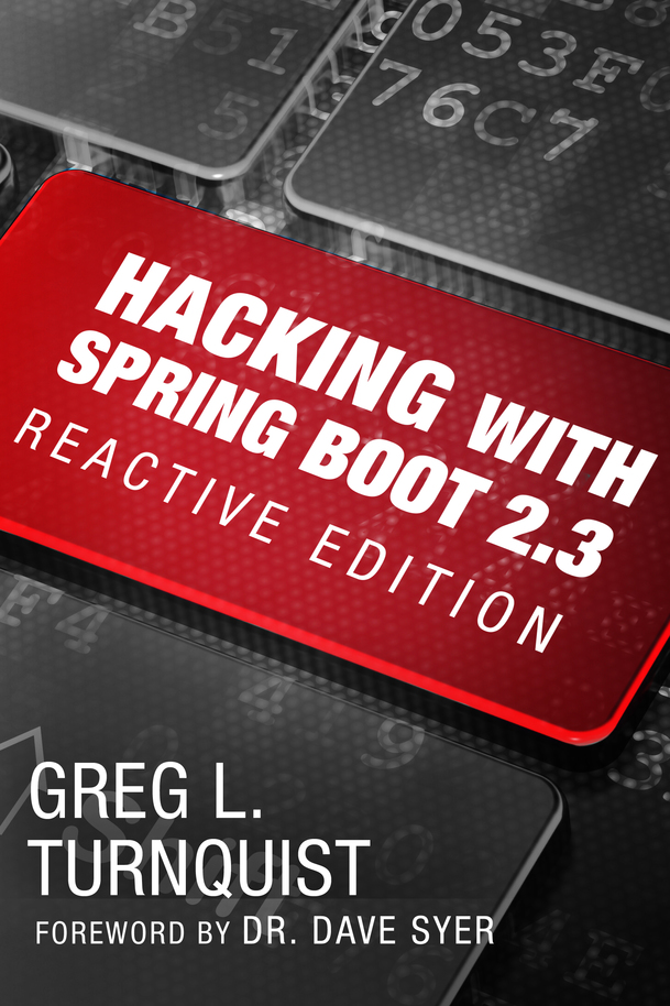 Hacking with Spring Boot… by Greg L. Turnquist [PDF/iPad/Kindle]