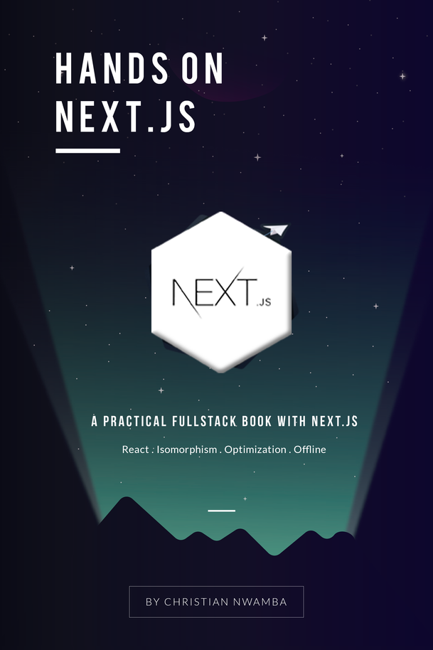Hands on Next.js by Christian Nwamba [Leanpub PDF/iPad/Kindle]