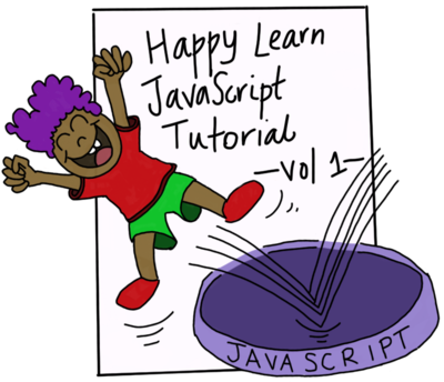 Happy Learn JavaScript… by GetContented [PDF/iPad/Kindle]
