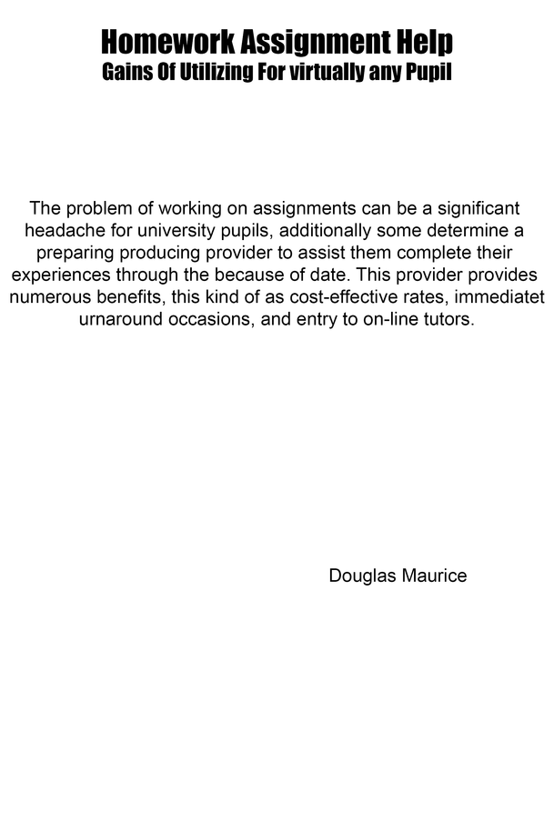 Homework Assignment… by Douglas Maurice [Leanpub PDF/iPad/Kindle]