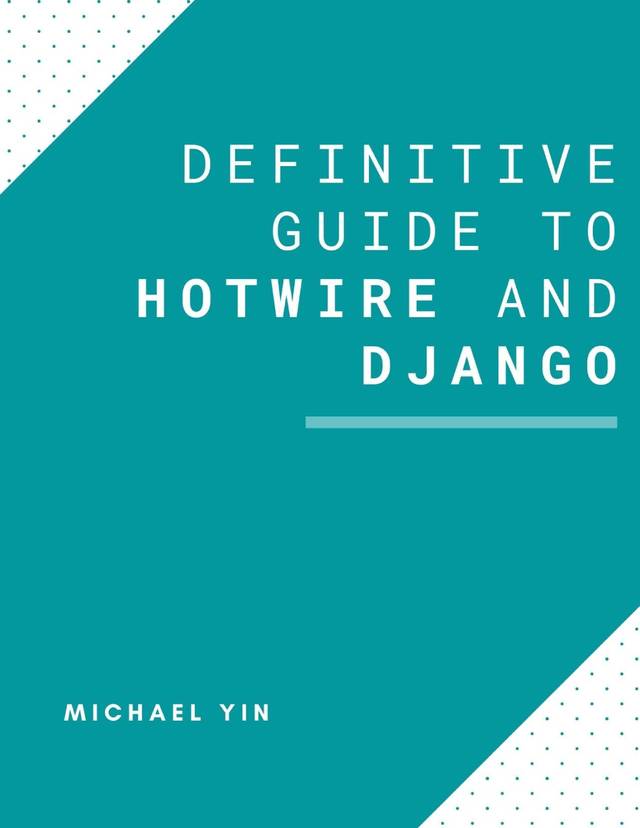 Definitive Guide to Hotwire and… by MichaelYin [PDF/iPad/Kindle]