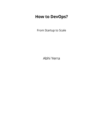 How to DevOps? by Abhi Yerra [Leanpub PDF/iPad/Kindle]