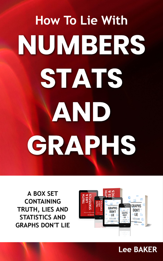 How to Lie with Numbers, Stats… by Lee Baker [PDF/iPad/Kindle]