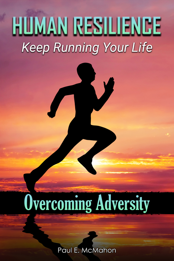 Human Resilience by Paul E. McMahon [Leanpub PDF/iPad/Kindle]