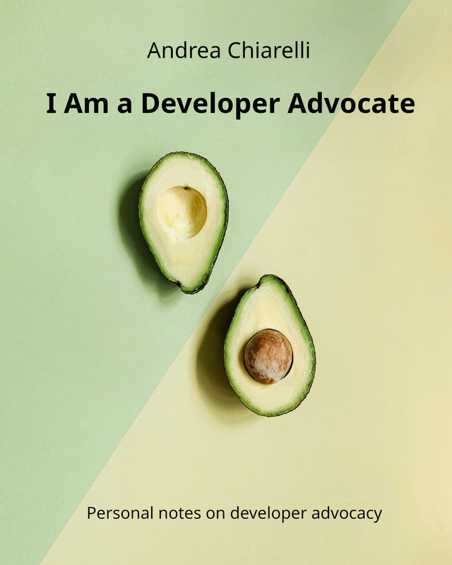 I Am a Developer… by Andrea Chiarelli [Leanpub PDF/iPad/Kindle]