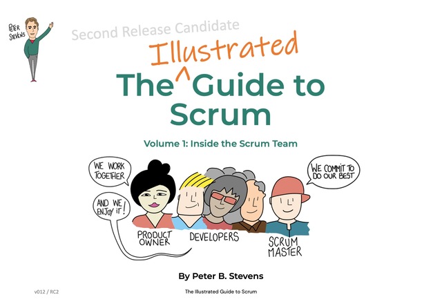 Illustrated Guide to Scrum by Peter Stevens [PDF/iPad/Kindle]