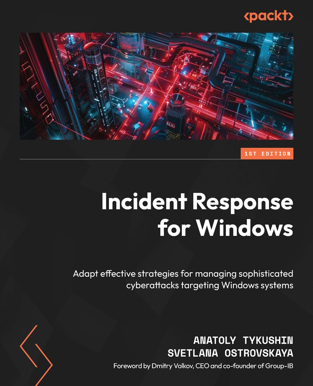 Incident Response for… by Packt Publishing Ltd [PDF/iPad/Kindle]