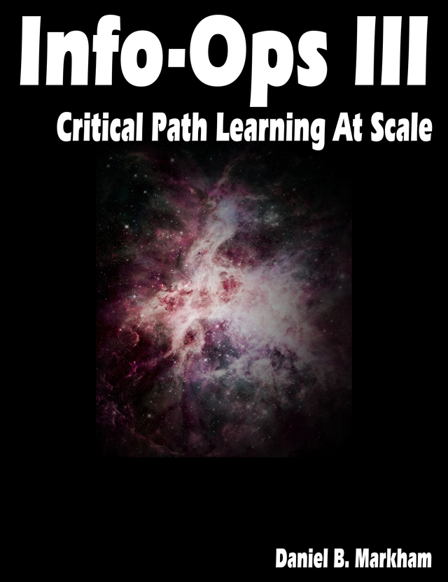 Info-Ops III by Daniel Markham [Leanpub PDF/iPad/Kindle]