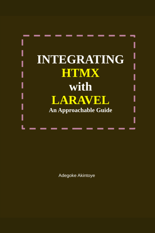 Integrating HTMX with… by Adegoke Akintoye [PDF/iPad/Kindle]
