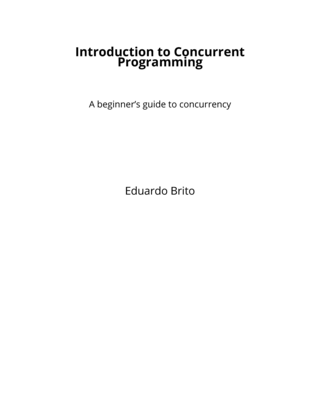 Introduction to Concurrent… by Eduardo Brito [PDF/iPad/Kindle]