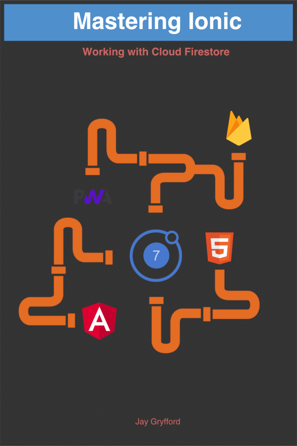 Mastering Ionic Working By James Griffiths Pdfipadkindle 