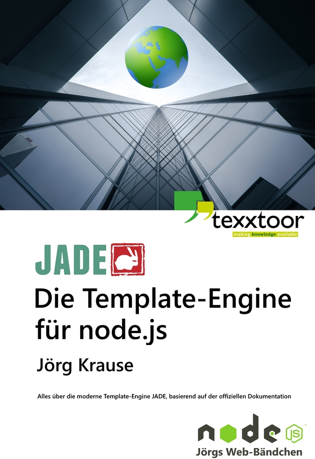JADE - Die Template-Engine für… von Jörg Krause [PDF/iPad/Kindle]
