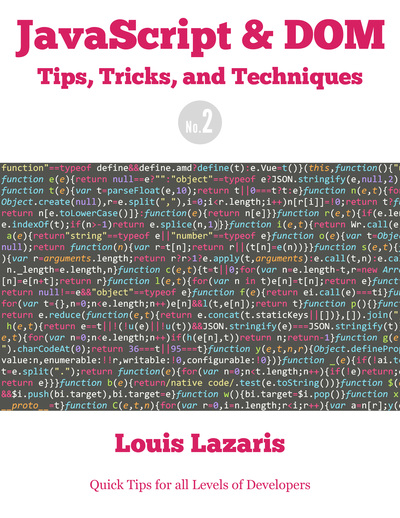 JavaScript & DOM Tips, Tricks… by Louis Lazaris [PDF/iPad/Kindle]