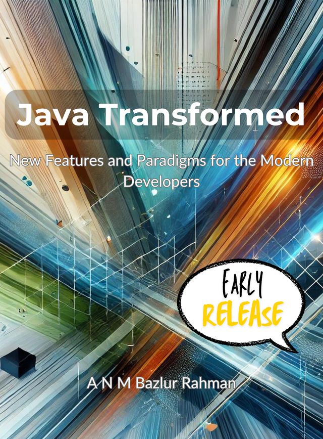 Java Transformed by A N M Bazlur Rahman [Leanpub PDF/iPad/Kindle]