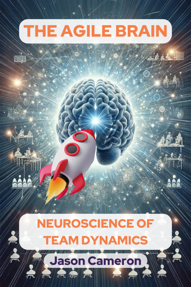 The Agile Brain by Jason Cameron [Leanpub PDF/iPad/Kindle]