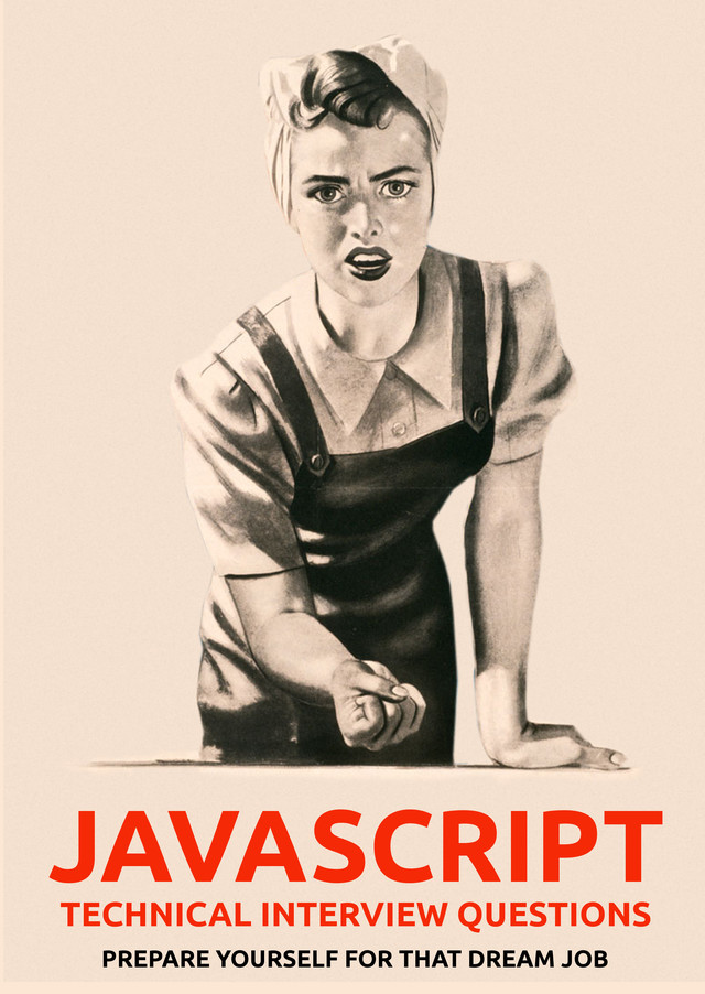 Javascript Technical Interview Questions [Leanpub PDF/iPad/Kindle]