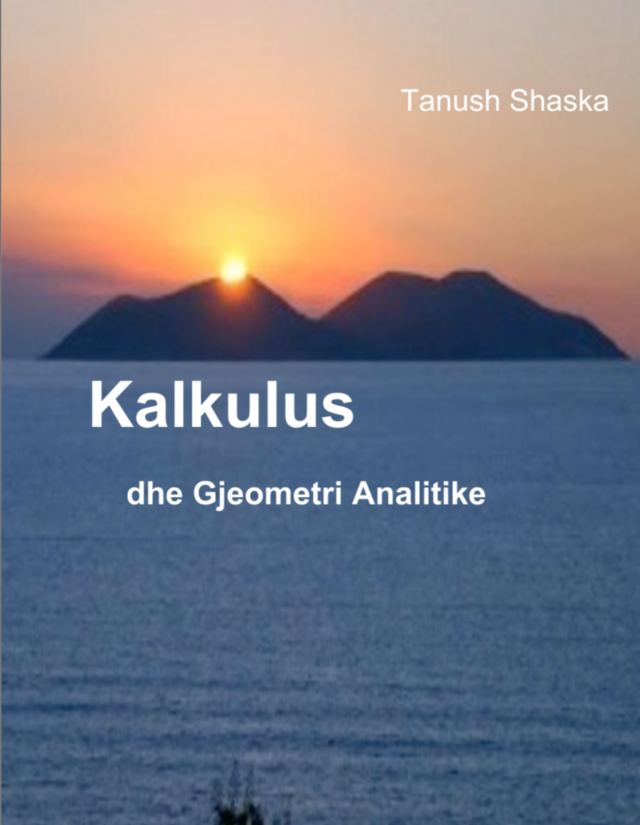 Kalkulus me Gjeometri… nga Tanush Shaska [PDF/iPad/Kindle]