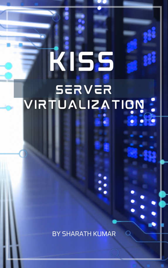 KISS Server… by Sharath Kumar R [Leanpub PDF/iPad/Kindle]