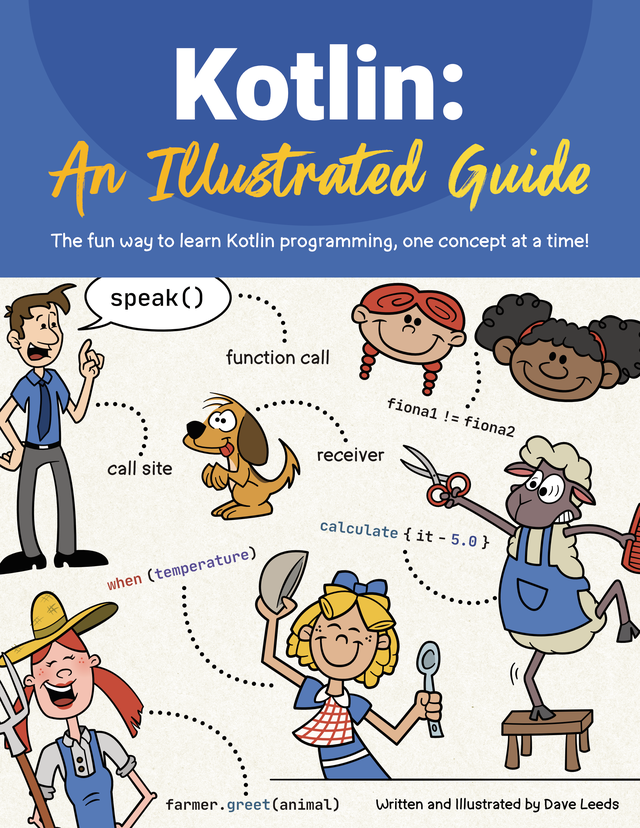 Kotlin An Illustrated… By Dave Leeds [leanpub Pdf Ipad Kindle]
