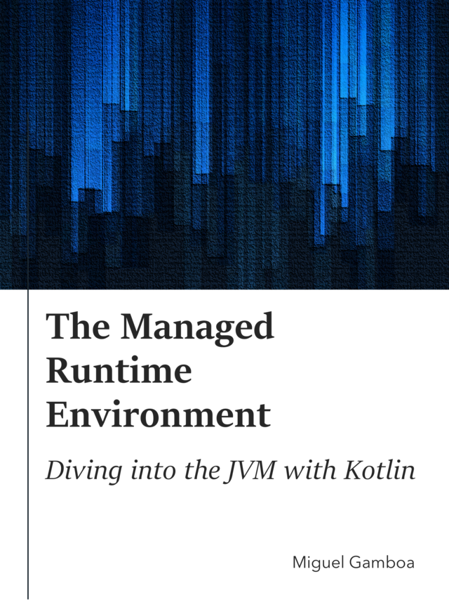 Managed Runtime Environment… by Miguel Gamboa [PDF/iPad/Kindle]