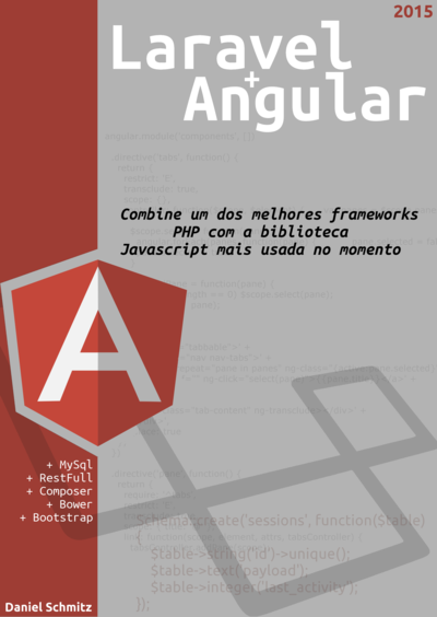 Laravel e AngularJS… por Daniel Schmitz et al. [PDF/iPad/Kindle]