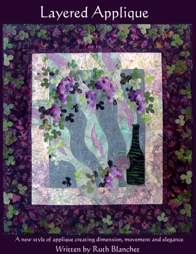Layered Applique by Ruth Blanchet [Leanpub PDF/iPad/Kindle]