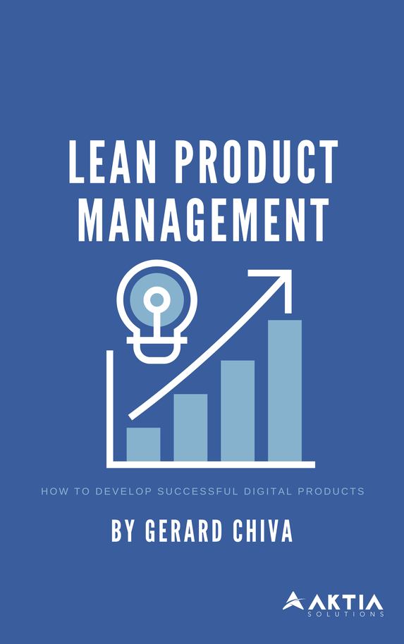 Lean Product Management by Gerard Chiva [Leanpub PDF/iPad/Kindle]