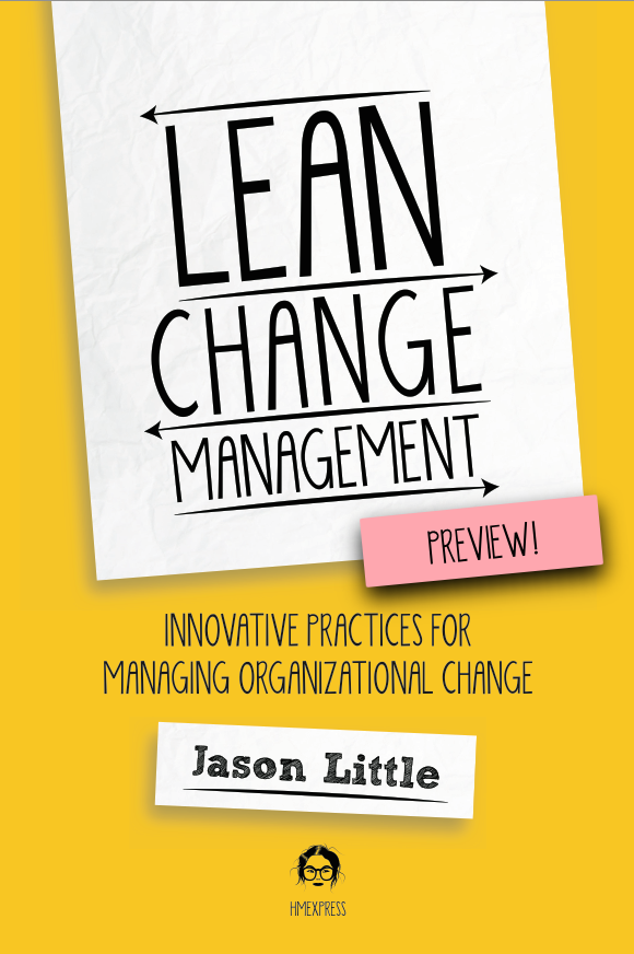 Lean Change Management by Jason Little [Leanpub PDF/iPad/Kindle]